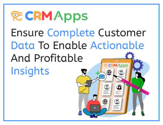 Ensure Complete Customer Data To Enable Actionable And Profitable